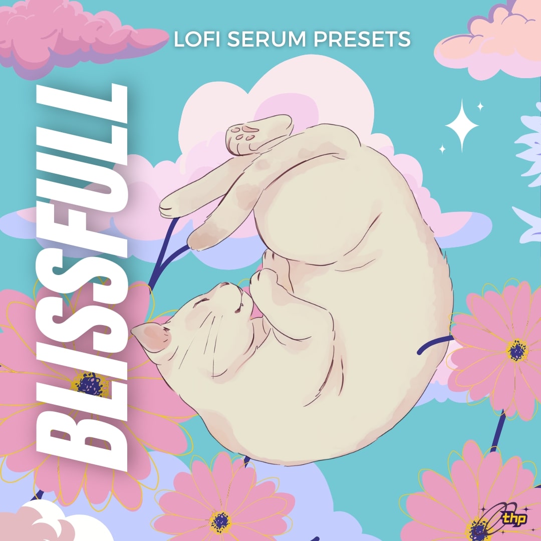 Blissfull (LoFi Serum Presets) - The Highest Producers